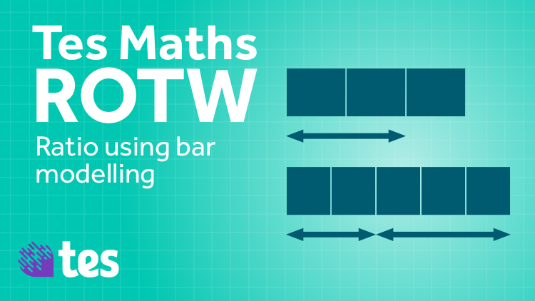 Ratio using Bar Modelling - Secondary: TES Maths Resource of the Week ...